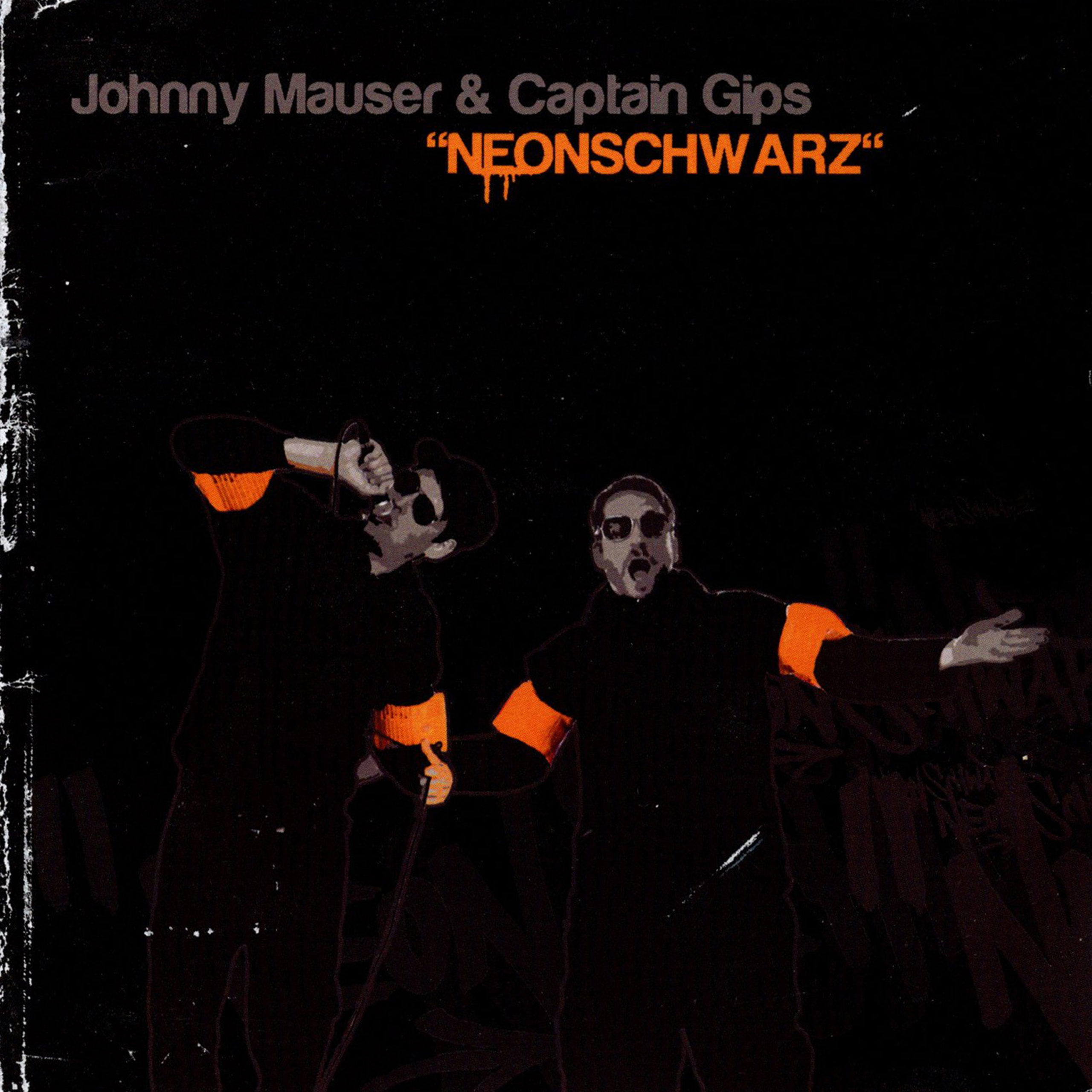 Johnny Mauser & Captain Gips - Neonschwarz - AUDIOLITH